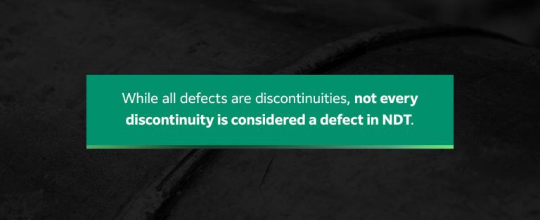What are NDT Discontinuities? | Discontinuities vs. Defects